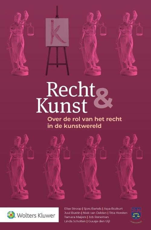 Recht & Kunst, Wolters Kluwer Nederland B.V. | Boek | 9789013181951 ...