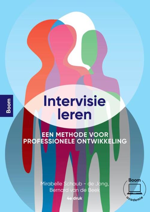 Intervisie leren, Bernard van de Beek, Mirabelle Schaub-de Jong | Boek ...