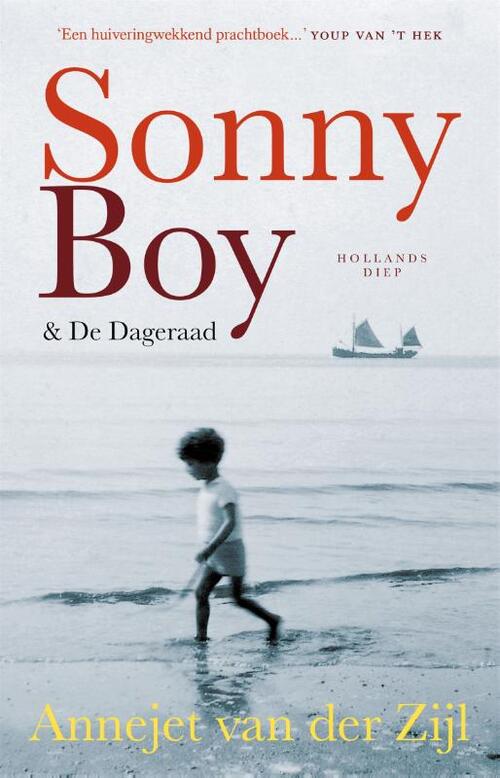 Sonny Boy & De dageraad, Annejet van der Zijl | Boek | 9789048872107 | ReadShop