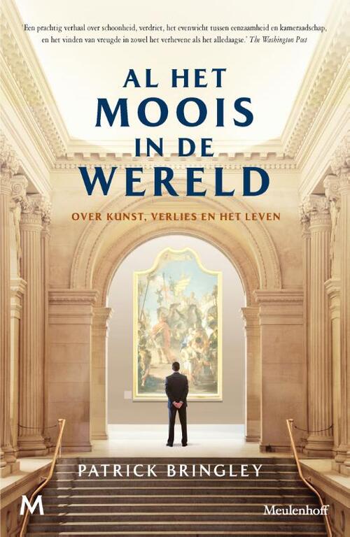 Al het moois in de wereld, Patrick Bringley | Boek | 9789089683700 ...