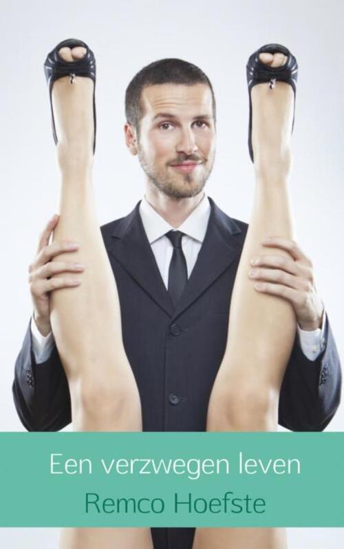 Een verzwegen leven, Remco Hoefste | Boek | 9789402136999 | ReadShop Een verzwegen leven, Remco Hoefste | Boek | 9789402136999 | ReadShop