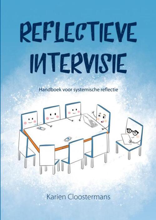 Reflectieve intervisie, Karien Cloostermans | Boek | 9789464480368 ...