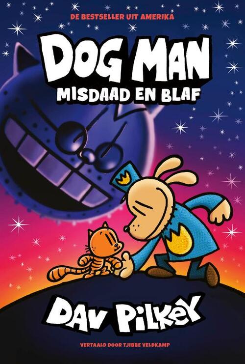 Dog Man 9 - Dog Man: Misdaad en blaf, Dav Pilkey | Boek | 9789493189966 ...